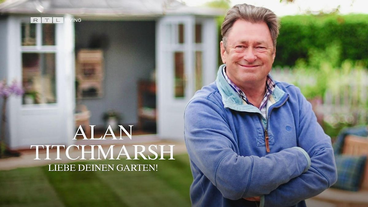 Liebe deinen Garten: Alan Titchmarsh