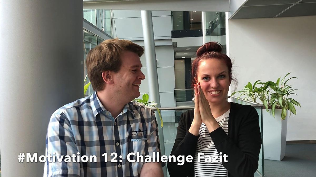 #Motivation 12: Challenge Fazit