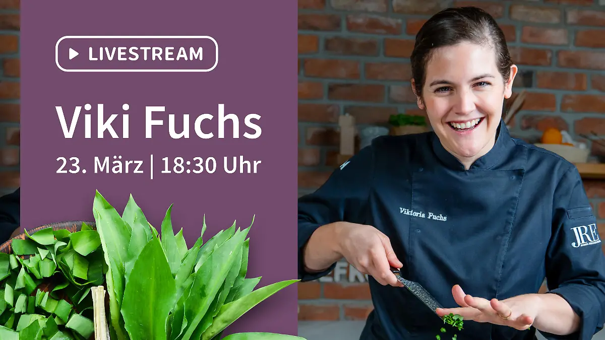 Kostenloses Koch-Event: Jetzt für Livestream mit Profi Viki Fuchs anmelden!